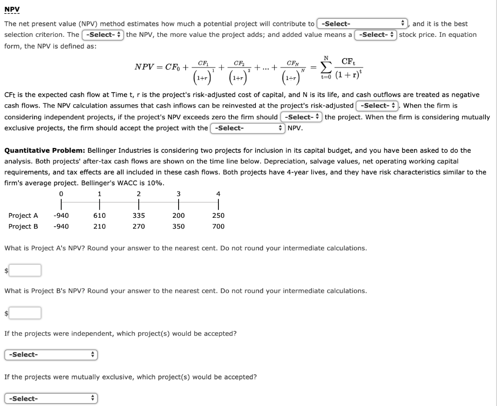 Solved NPV The net present value (NPV) method estimates how | Chegg.com