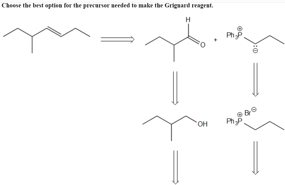 Solved Choose the best option for the precursor needed to | Chegg.com