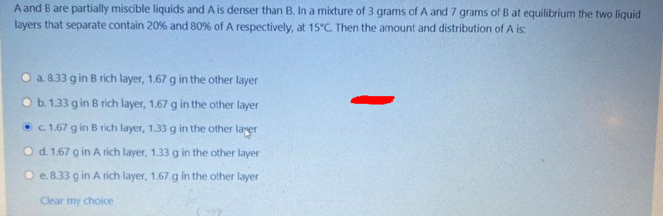 Solved A and B are partially miscible liquids and Ais denser | Chegg.com