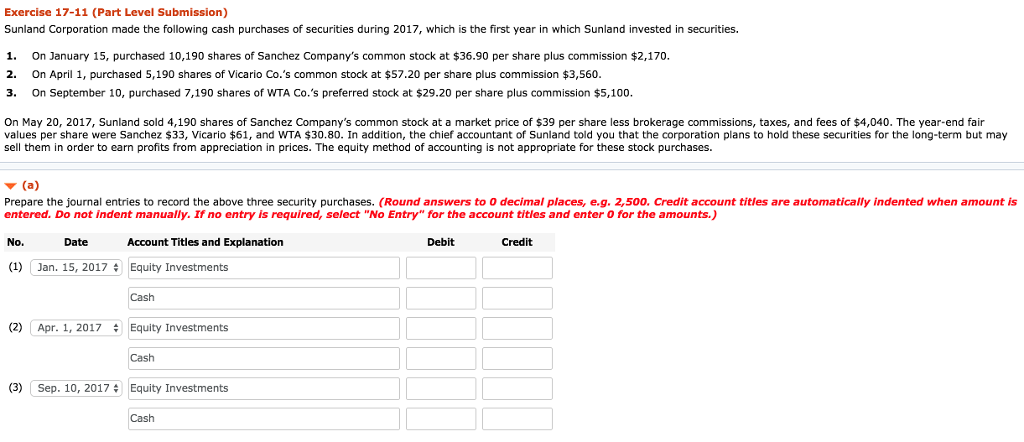 Solved Exercise 17-11 (Part Level Submission) Sunland | Chegg.com