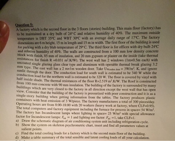 Solved A factory which is the second floor in the 3 floors | Chegg.com
