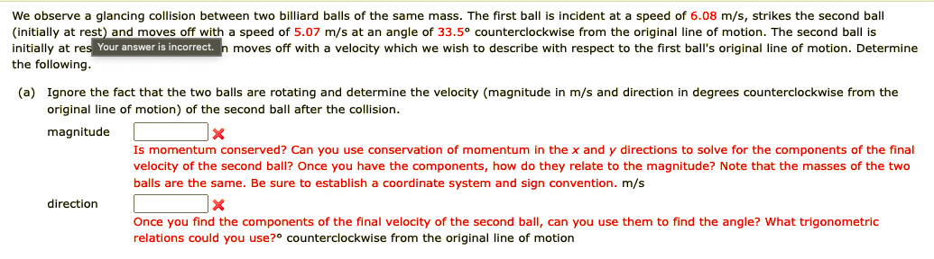 Solved We observe a glancing collision between two billiard | Chegg.com
