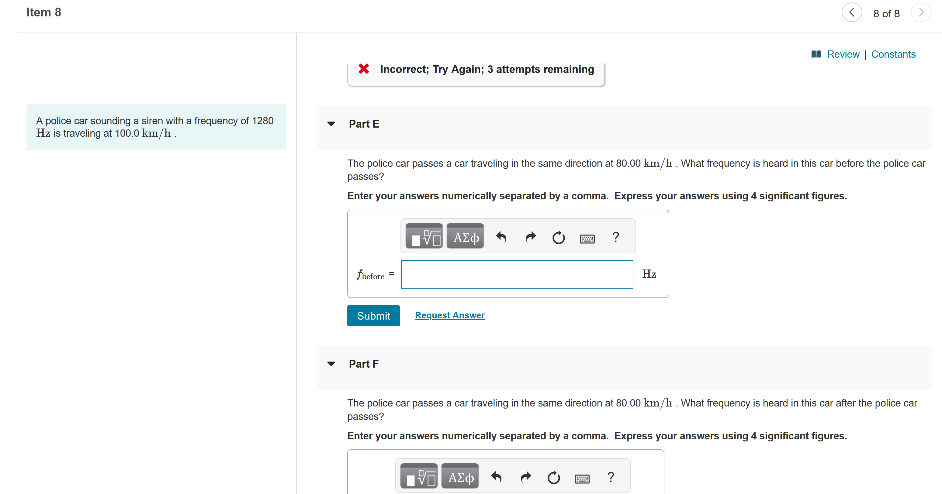 Solved X Incorrect; Try Again; 3 attempts remaining A police | Chegg.com