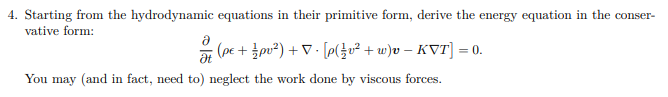 Solved 1. Starting from the hydrodynamic equations in their | Chegg.com