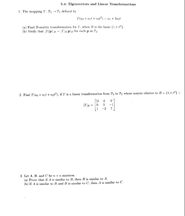 Solved 5.4: Eigenvectors and Linear Transformations 1. The | Chegg.com