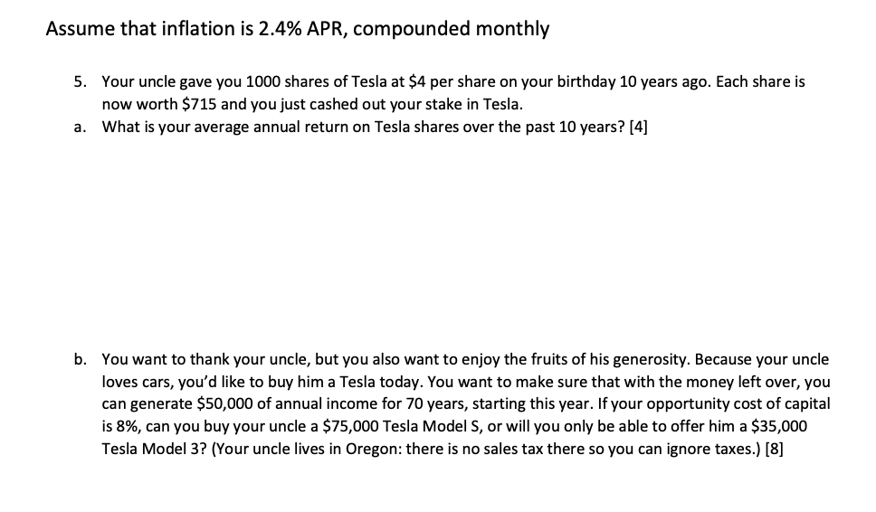 Solved Assume that inflation is 2.4% APR, compounded monthly | Chegg.com