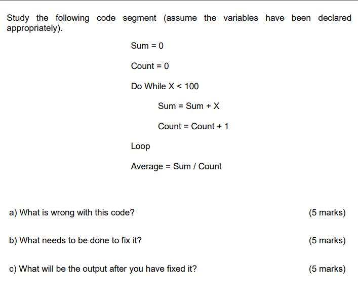 Solved Study the following code segment (assume the | Chegg.com