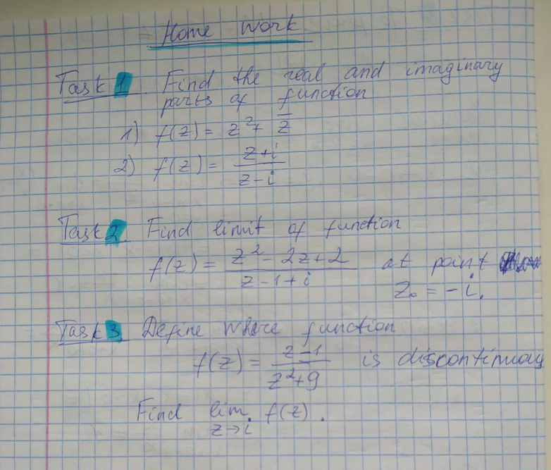 Solved Home work Task1. Find the real and imaginary 1) | Chegg.com