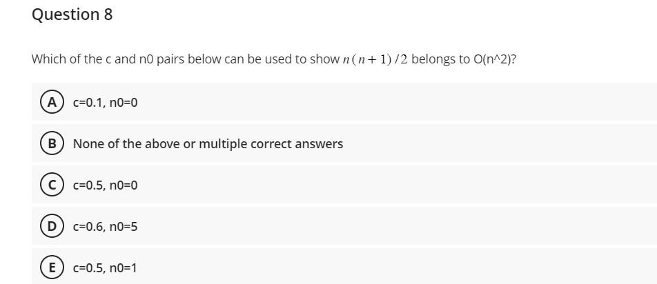 Solved Which of the c and n0 pairs below can be used to show | Chegg.com