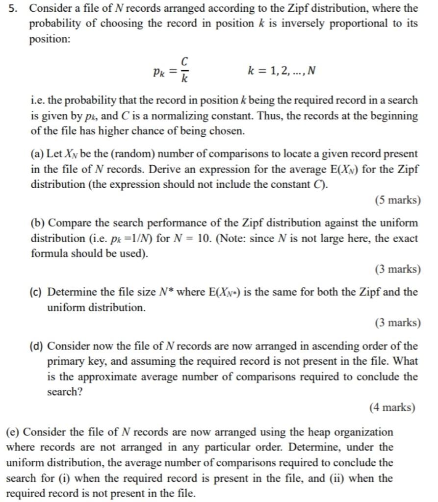 5. Consider a file of N records arranged according to | Chegg.com