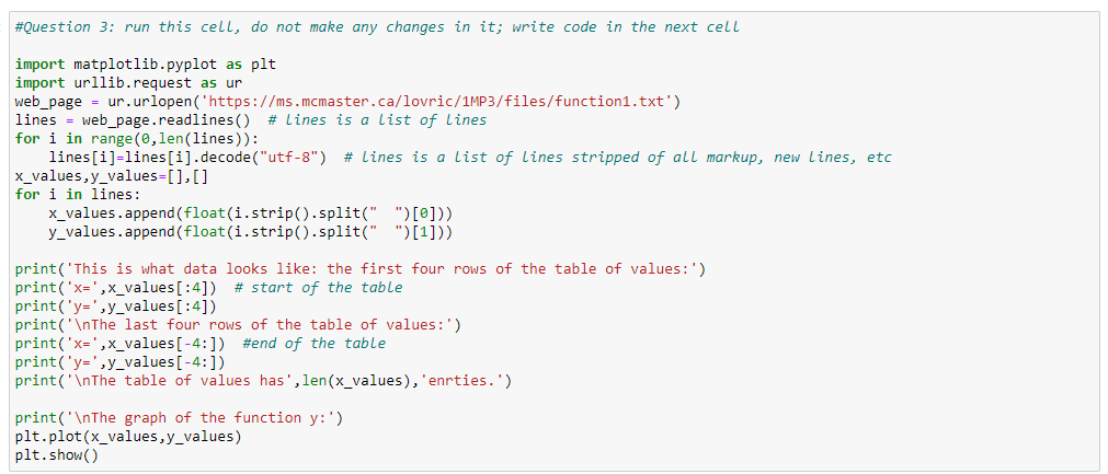 3. Execute the cell as suggested in the template. The | Chegg.com