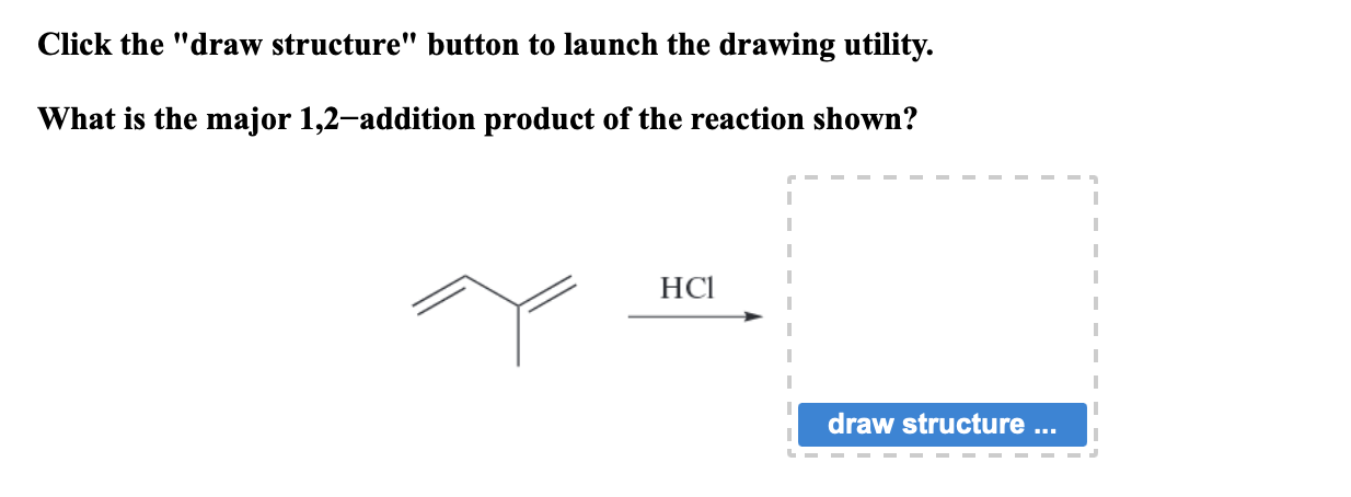 Solved Click the "draw structure" button to launch the | Chegg.com