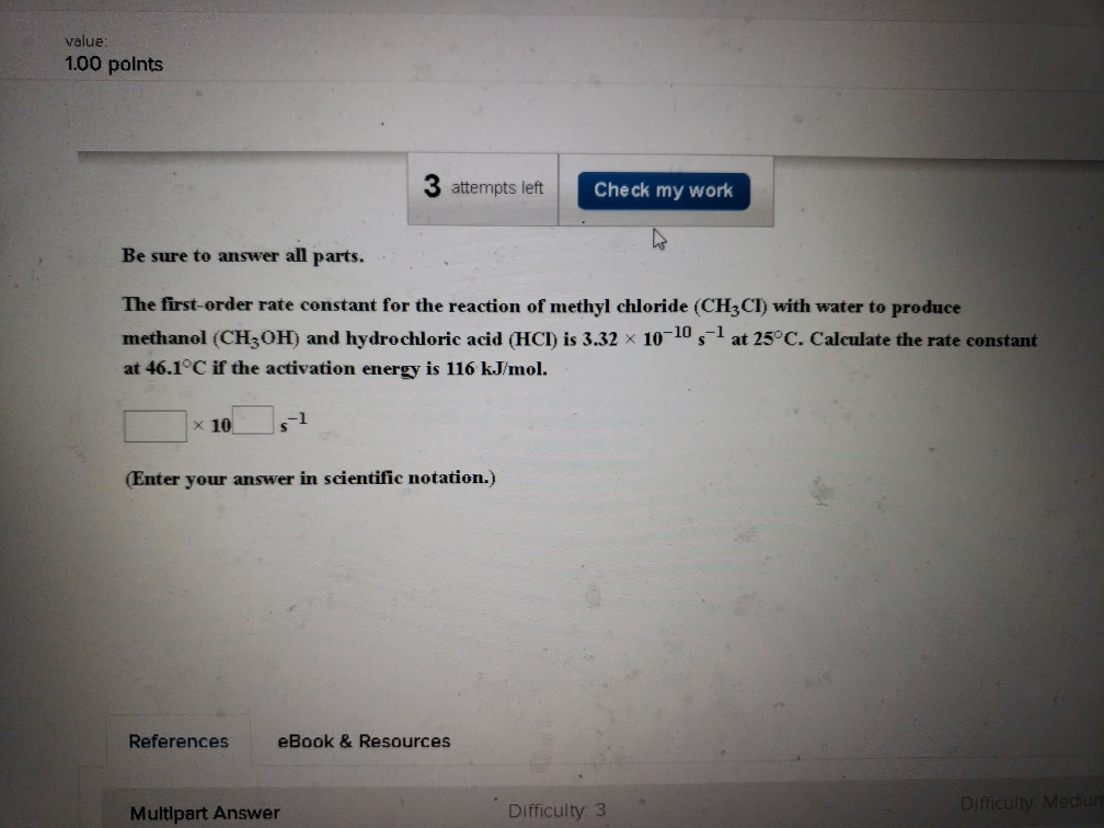 Solved value: 1.00 polnts 3 attempts left Check my work Be | Chegg.com