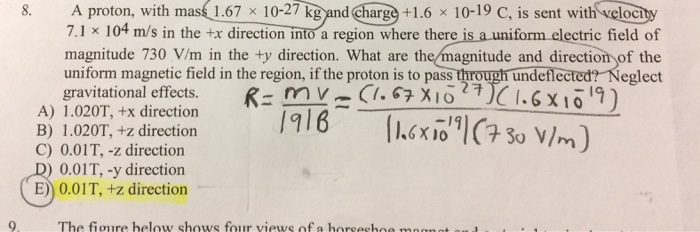 Solved A proton, with mass 1.67 times 10^-27 kg and charge + | Chegg.com