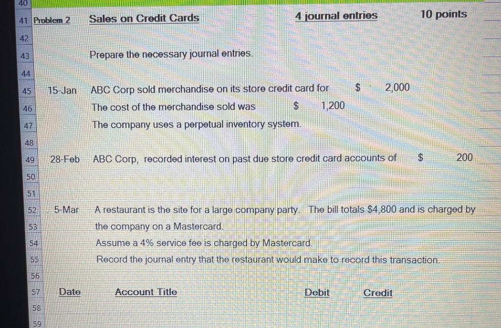 Solved 40 41 Problem 2 Sales on Credit Cards 4 journal | Chegg.com