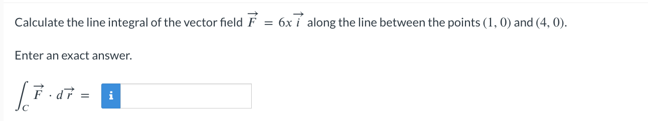 Solved Calculate the line integral of ﻿the vector field | Chegg.com