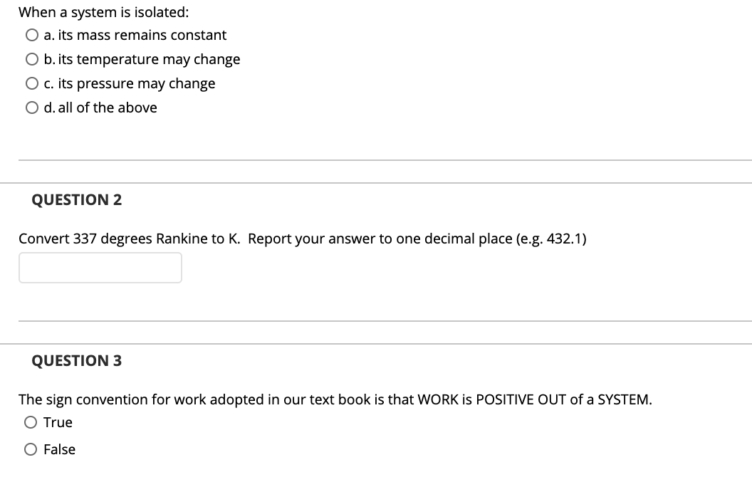 Solved When a system is isolated: O a. its mass remains | Chegg.com