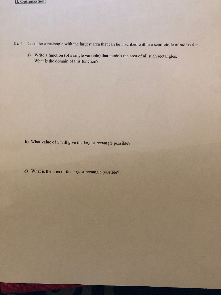Solved II. Optimization: Ex. 4 Consider a rectangle with the | Chegg.com