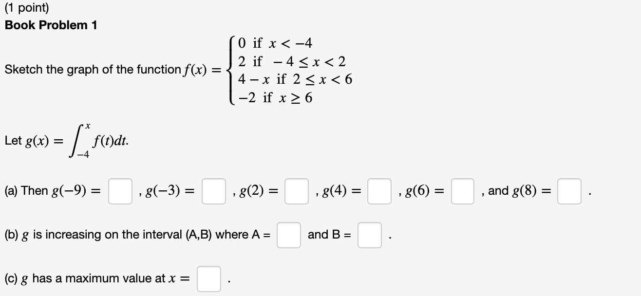 Solved (1 point) Book Problem 1 Sketch the graph of the | Chegg.com