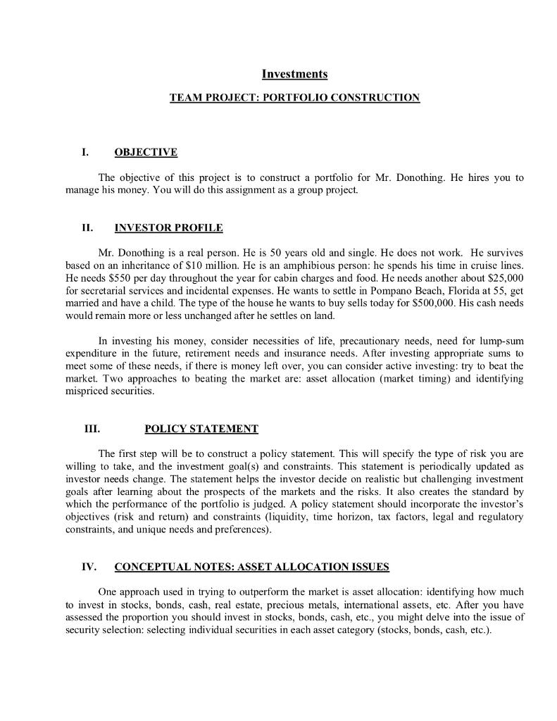 Investments TEAM PROJECT: PORTFOLIO CONSTRUCTION I. | Chegg.com