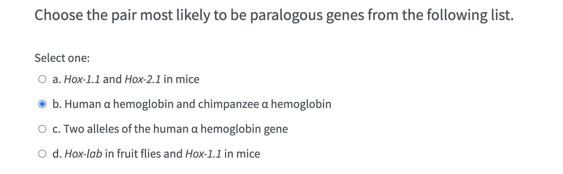 Solved Choose the pair most likely to be paralogous genes | Chegg.com