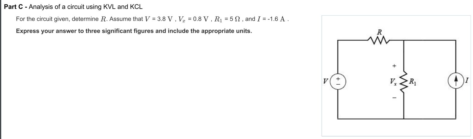 Solved Part C - Analysis of a circuit using KVL and KCL For | Chegg.com