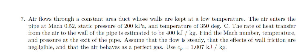 Solved 7. Air flows through a constant area duct whose walls | Chegg.com