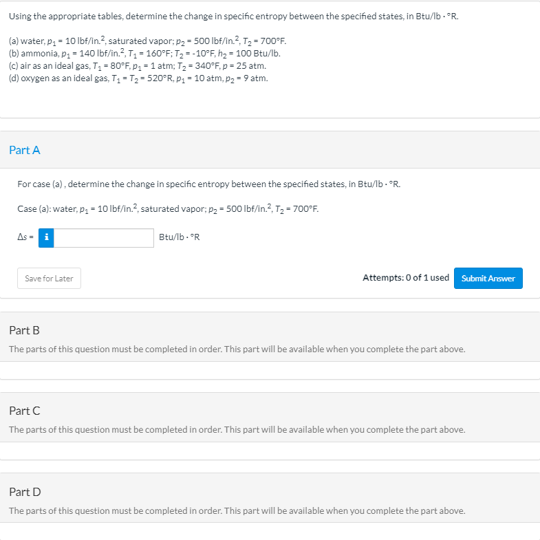 Solved Using the appropriate tables, determine the change in | Chegg.com