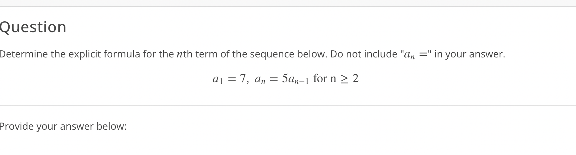 Solved Determine the explicit formula for the nth term of | Chegg.com