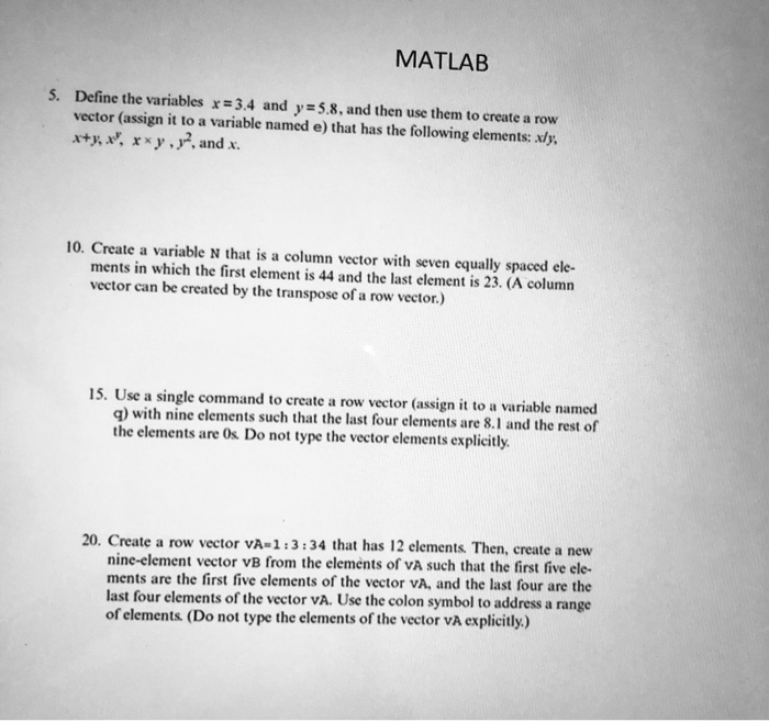 Solved MATLAB Define the variables x=3.4 and y= 5.8. and | Chegg.com