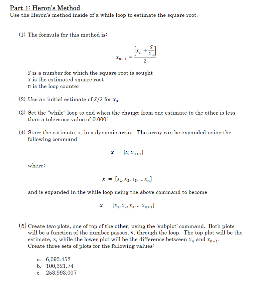 Solved Part 1: Heron's Method: Solve using Matlab, show | Chegg.com