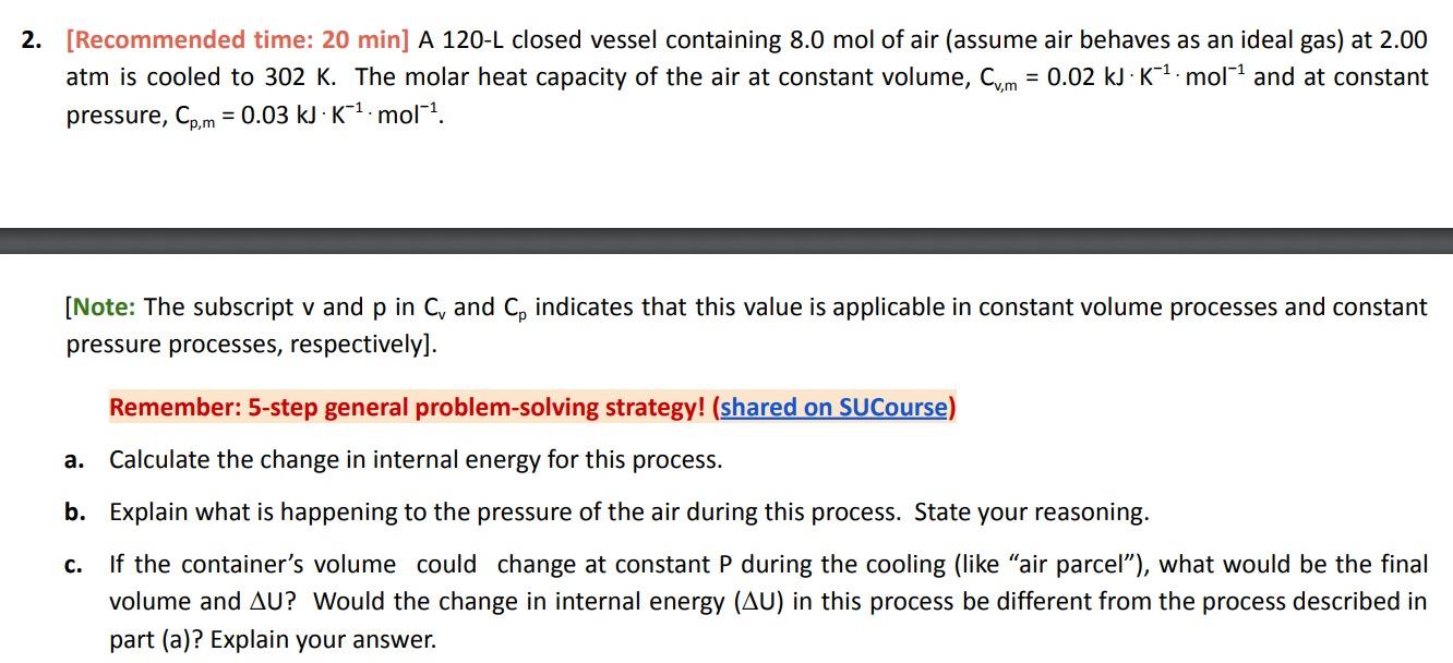 Solved [Recommended time: 20 min ] A 120-L closed vessel | Chegg.com