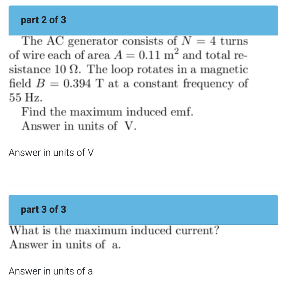 Solved part 2 of 3 2 = The AC generator consists of N = 4 | Chegg.com