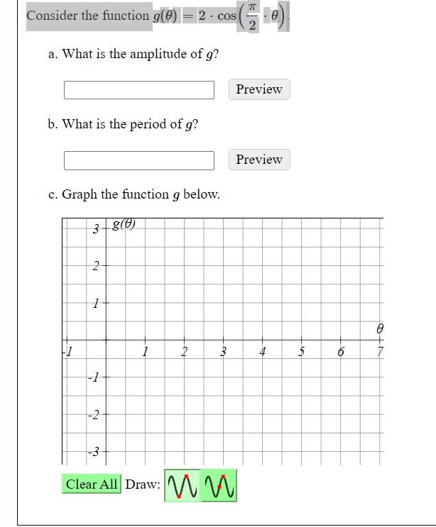 Solved Consider the function g(θ)=2⋅cos(2π⋅θ). a. What is | Chegg.com