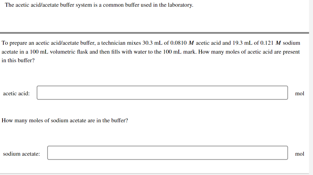 Solved The Acetic Acid Acetate Buffer System Is A Common