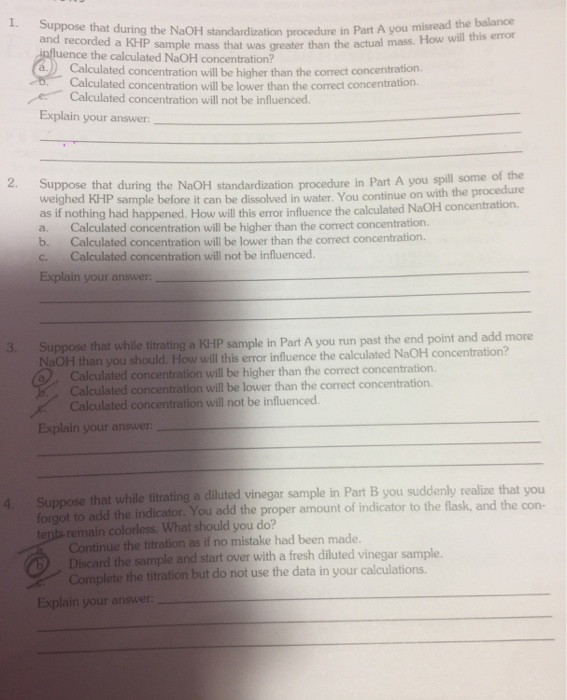 Solved Suppose that during the NaOH standardization | Chegg.com