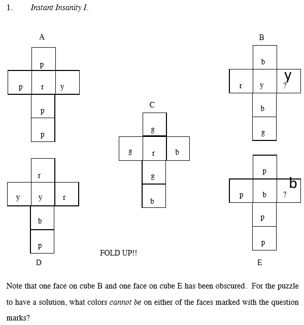 Solved 1.Instant Insanity I FOLD UP!! Note that one face on | Chegg.com