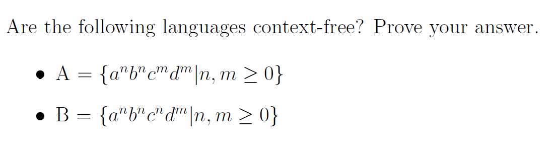 Solved Are the following languages context-free? Prove your | Chegg.com