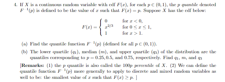 Solved 4 If X Is A Continuous Random Variable With Cdff X
