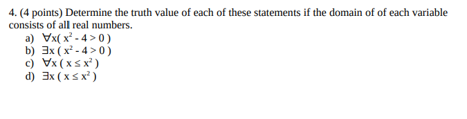 Solved 4. (4 points) Determine the truth value of each of | Chegg.com