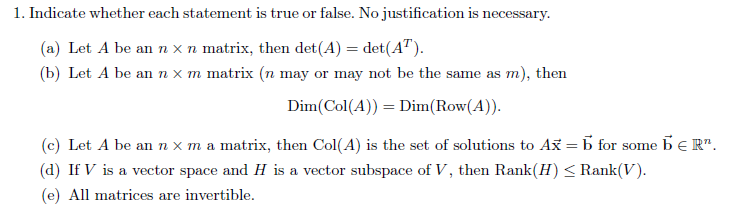 Solved 1. Indicate whether each statement is true or false. | Chegg.com