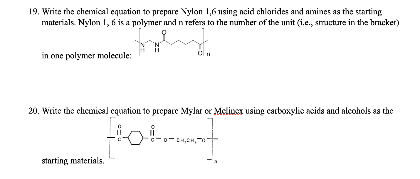 Solved 19. Write the chemical equation to prepare Nylon 1,6 | Chegg.com
