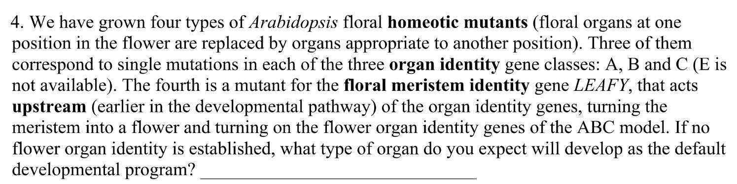 Solved 5. What would you expect a triple "abc" mutant to | Chegg.com