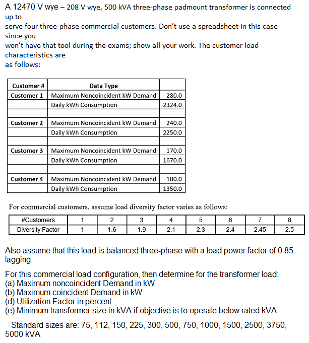 Solved A 12470V wye -208V wye, 500kVA three-phase padmount | Chegg.com