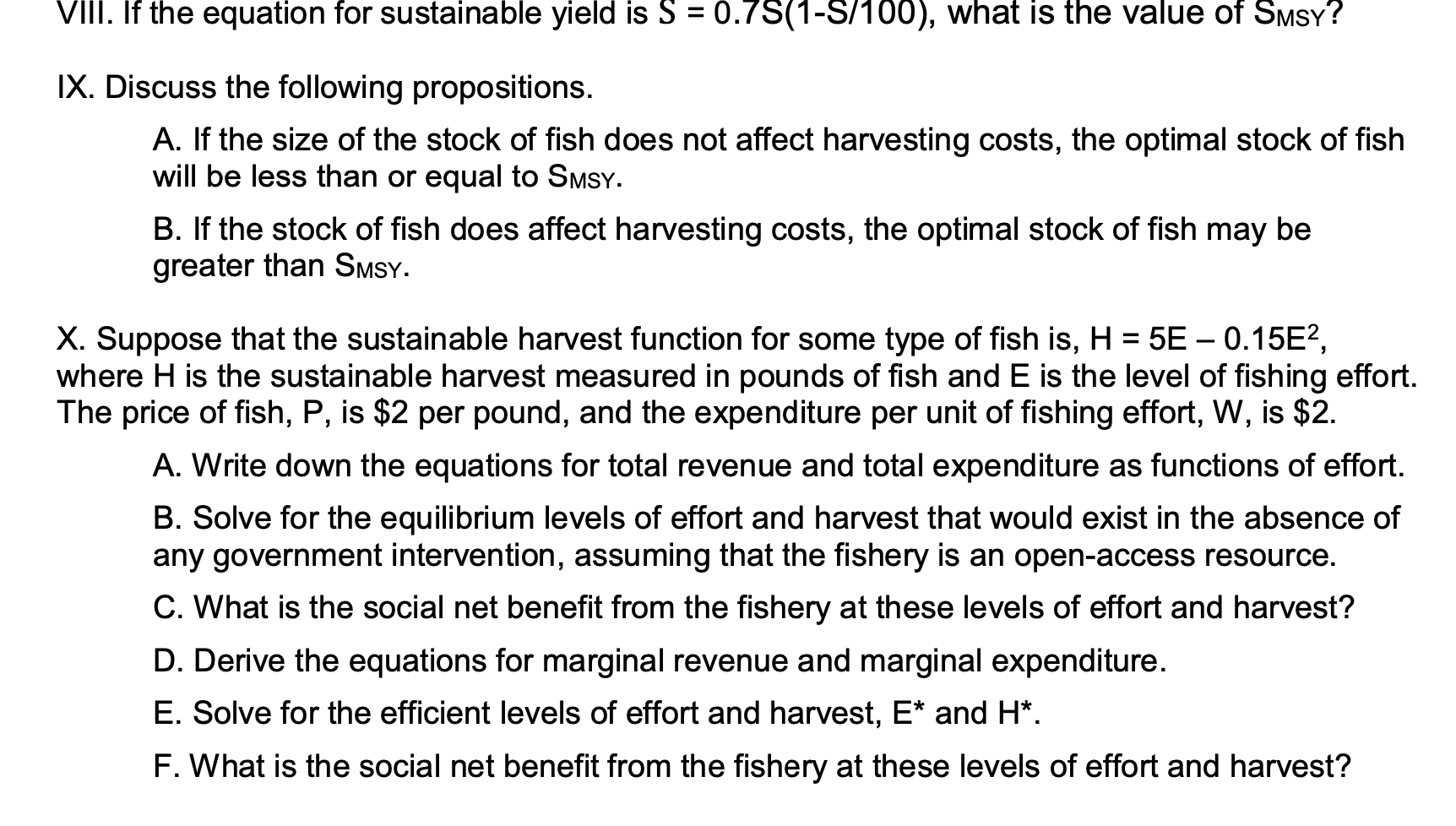 Solved VIII. If the equation for sustainable yield is S = | Chegg.com