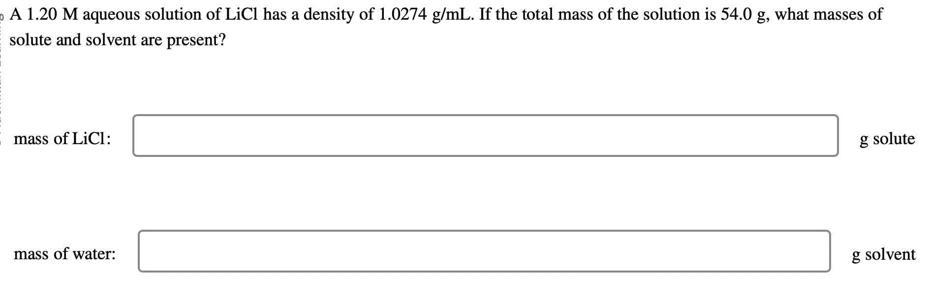 Solved A 1.20M aqueous solution of LiCl has a density of | Chegg.com