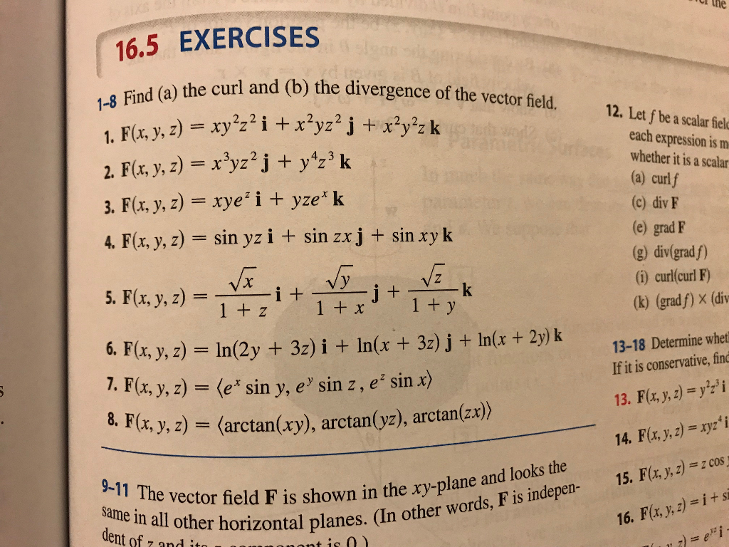 Solved the 16.5 EXERCISES curl and (b) the divergence of the | Chegg.com