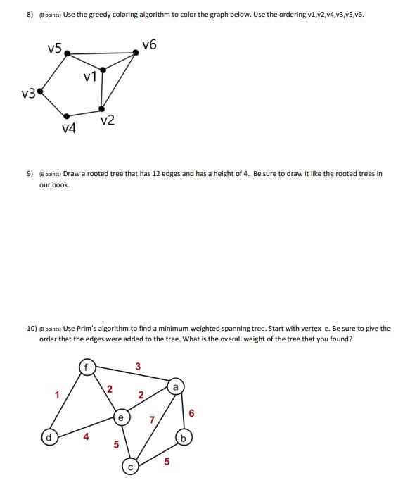 Solved 8 8 Points Use The Greedy Coloring Algorithm To 