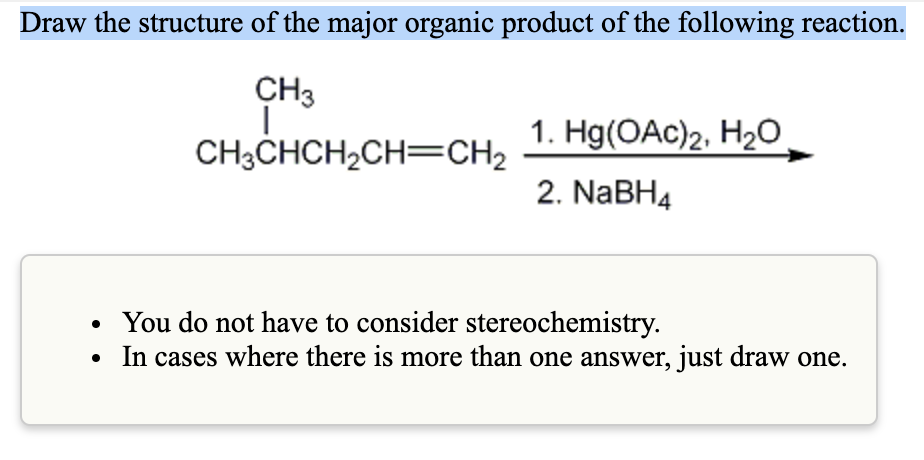 Solved Draw The Structure Of The Major Organic Product Of