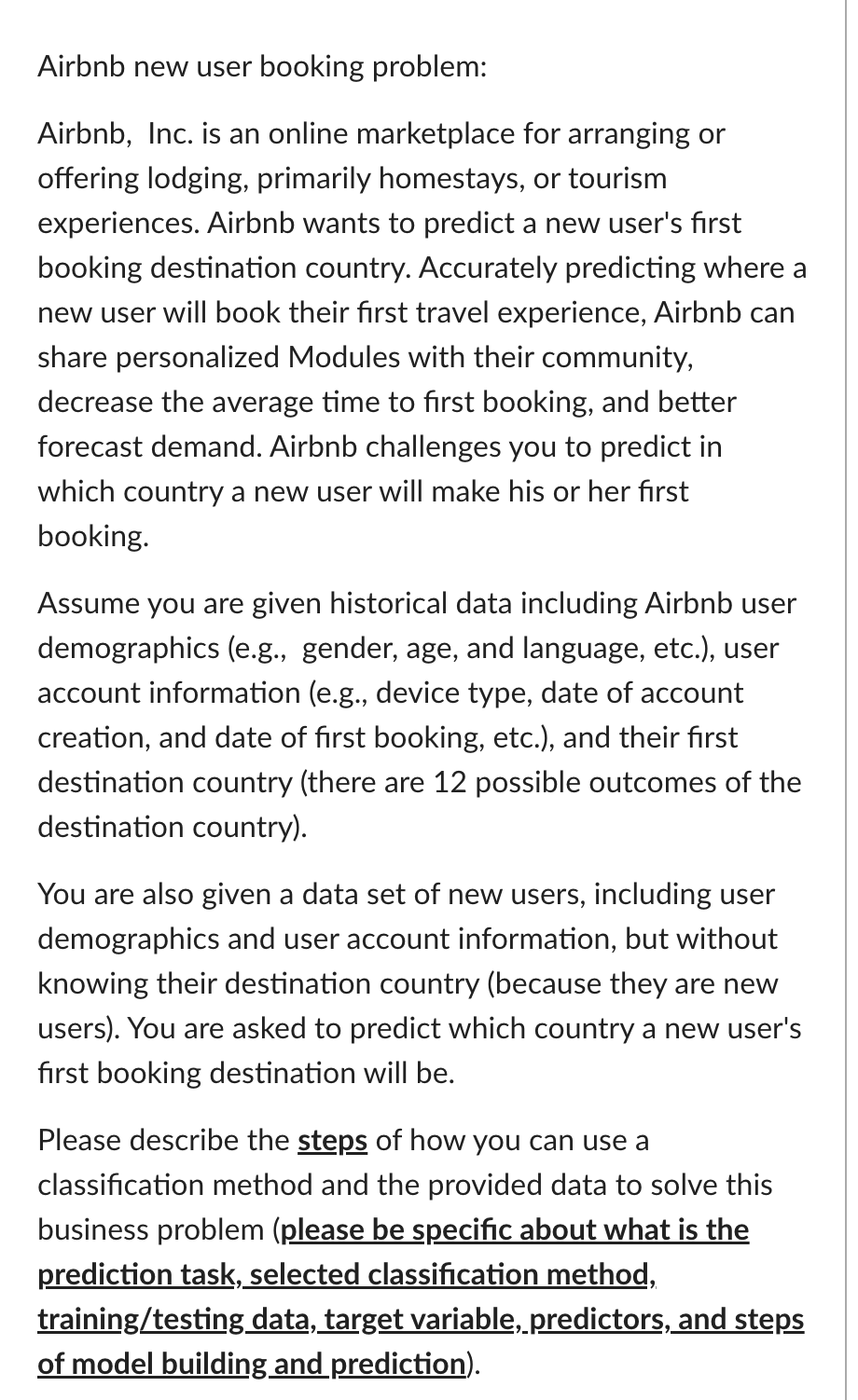 Solved Airbnb new user booking problem: Airbnb, Inc. is an | Chegg.com